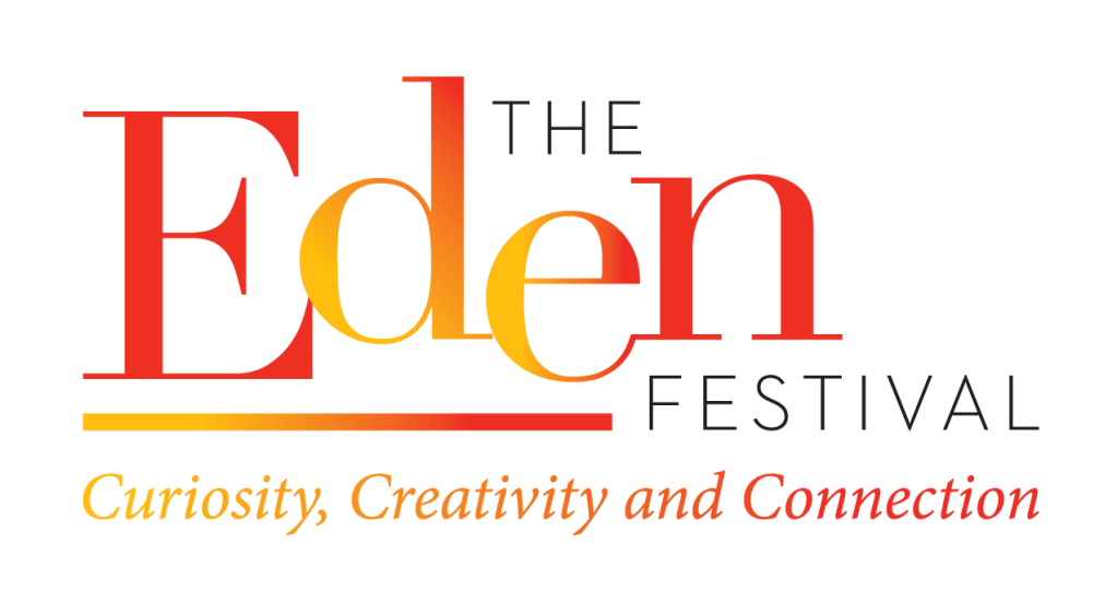 Eden Arts Festival – Curiosity Creativity Connection